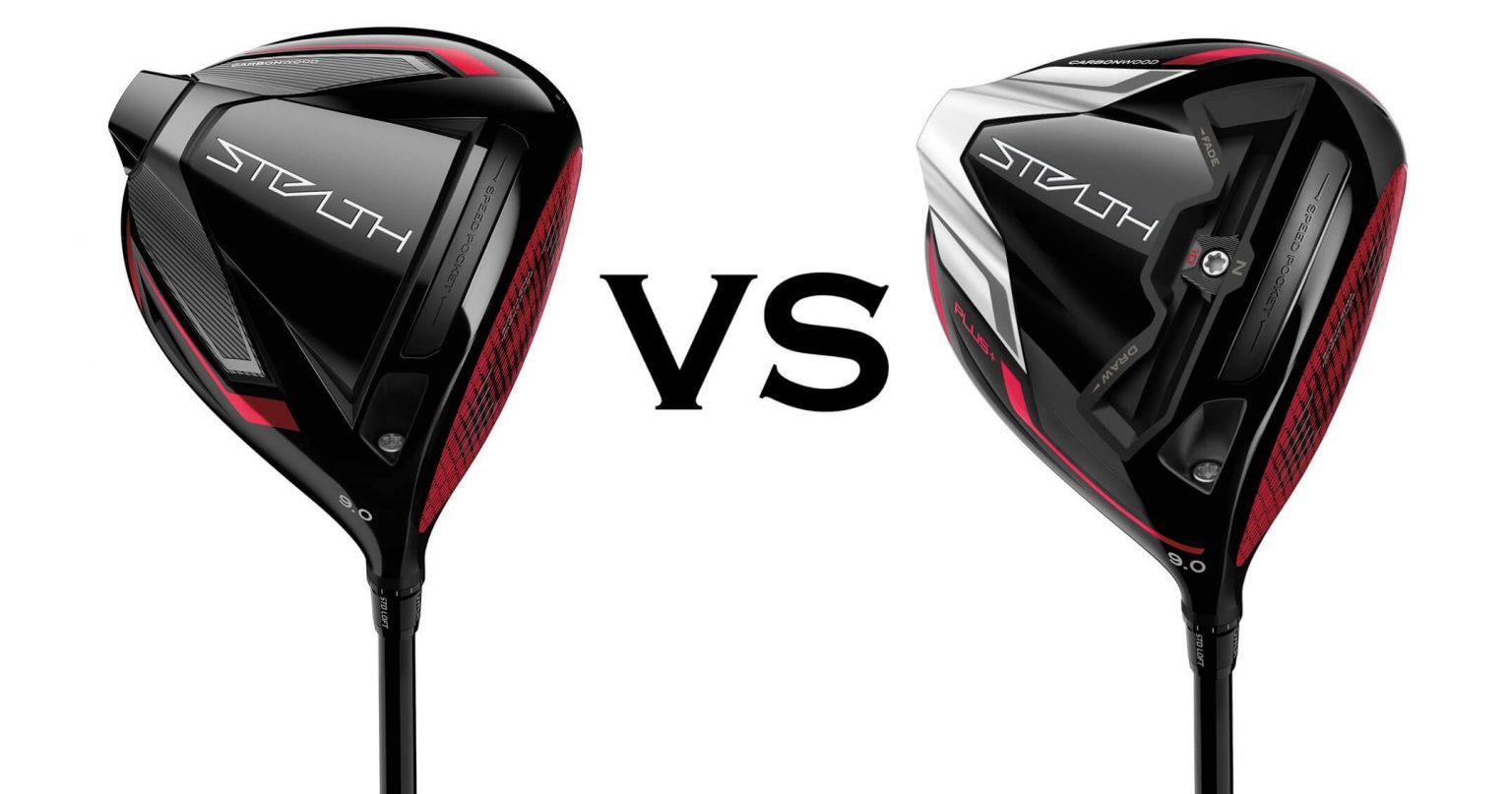 Taylormade Stealth vs Stealth Plus - Driver Comparison
